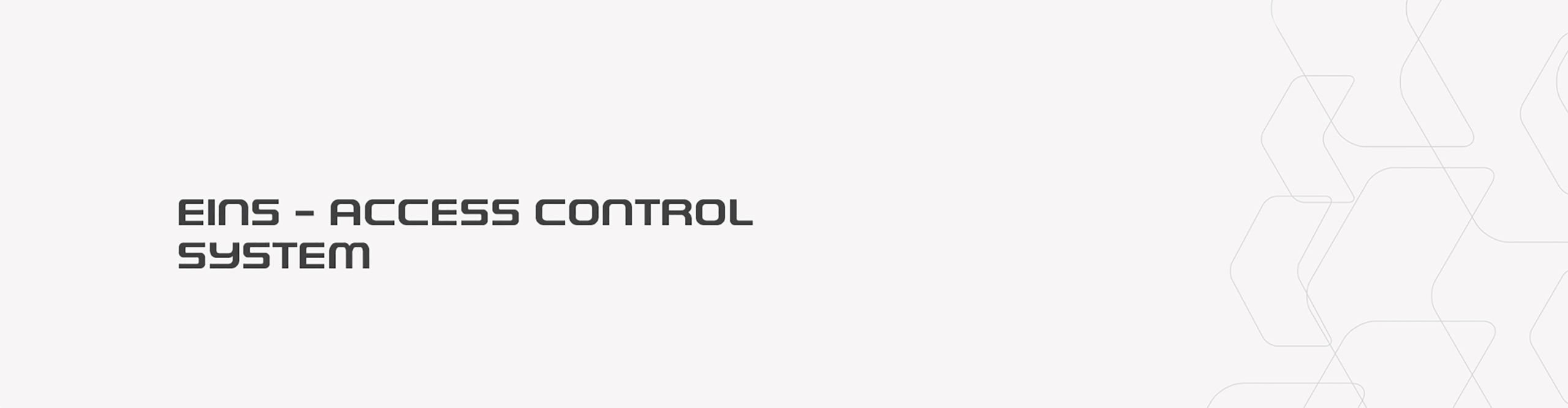 Eins - Enterprise Access Control System